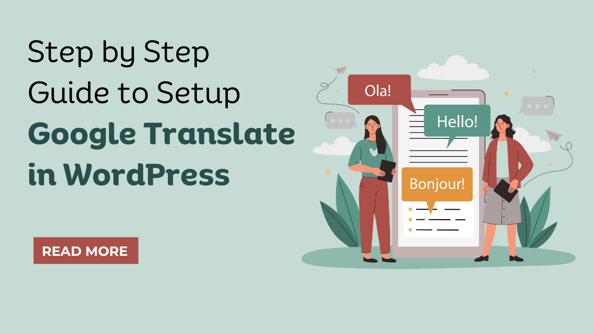Setup Google Translate In WordPress With 5 Easy Steps