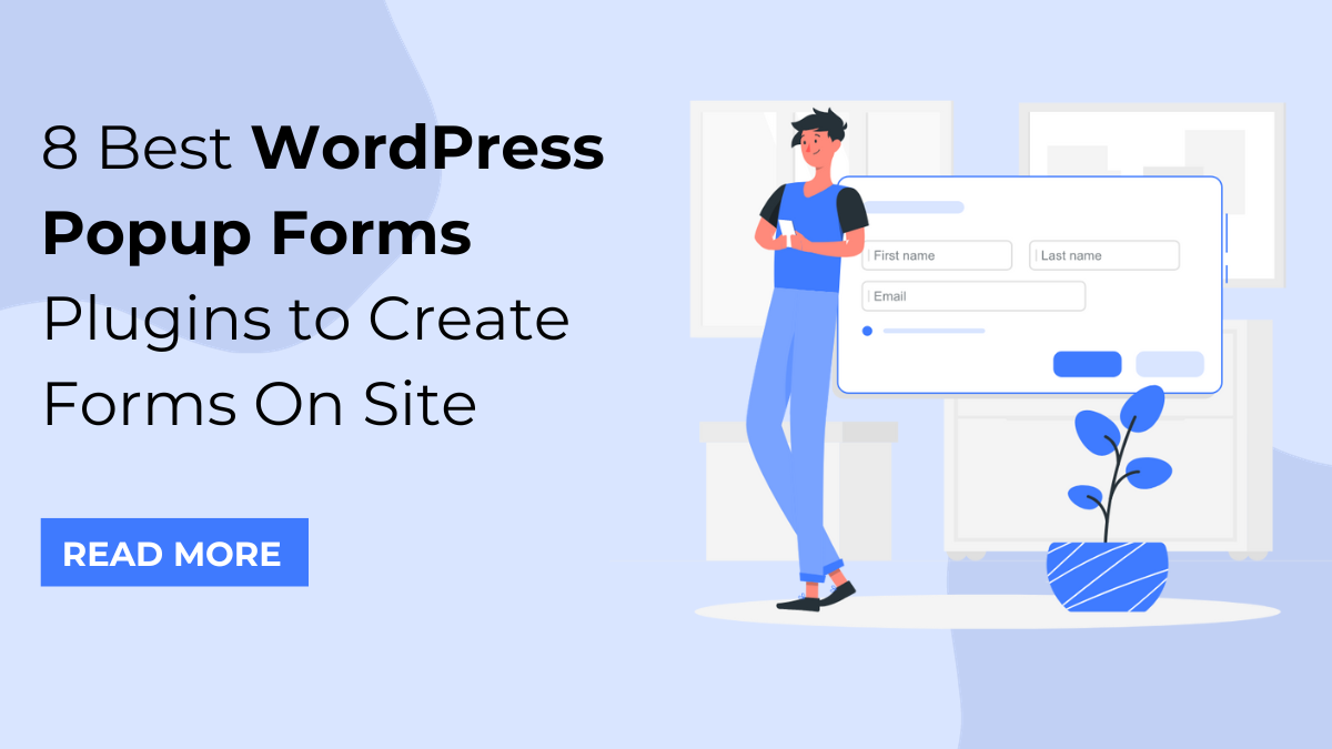 8 Best WordPress Popup Forms Plugins to Create Forms On Site – The ...